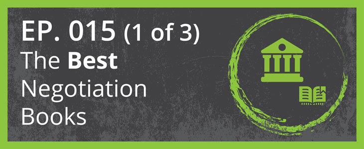 Best Negotiation Books - a curated list for negotiators & deal makers